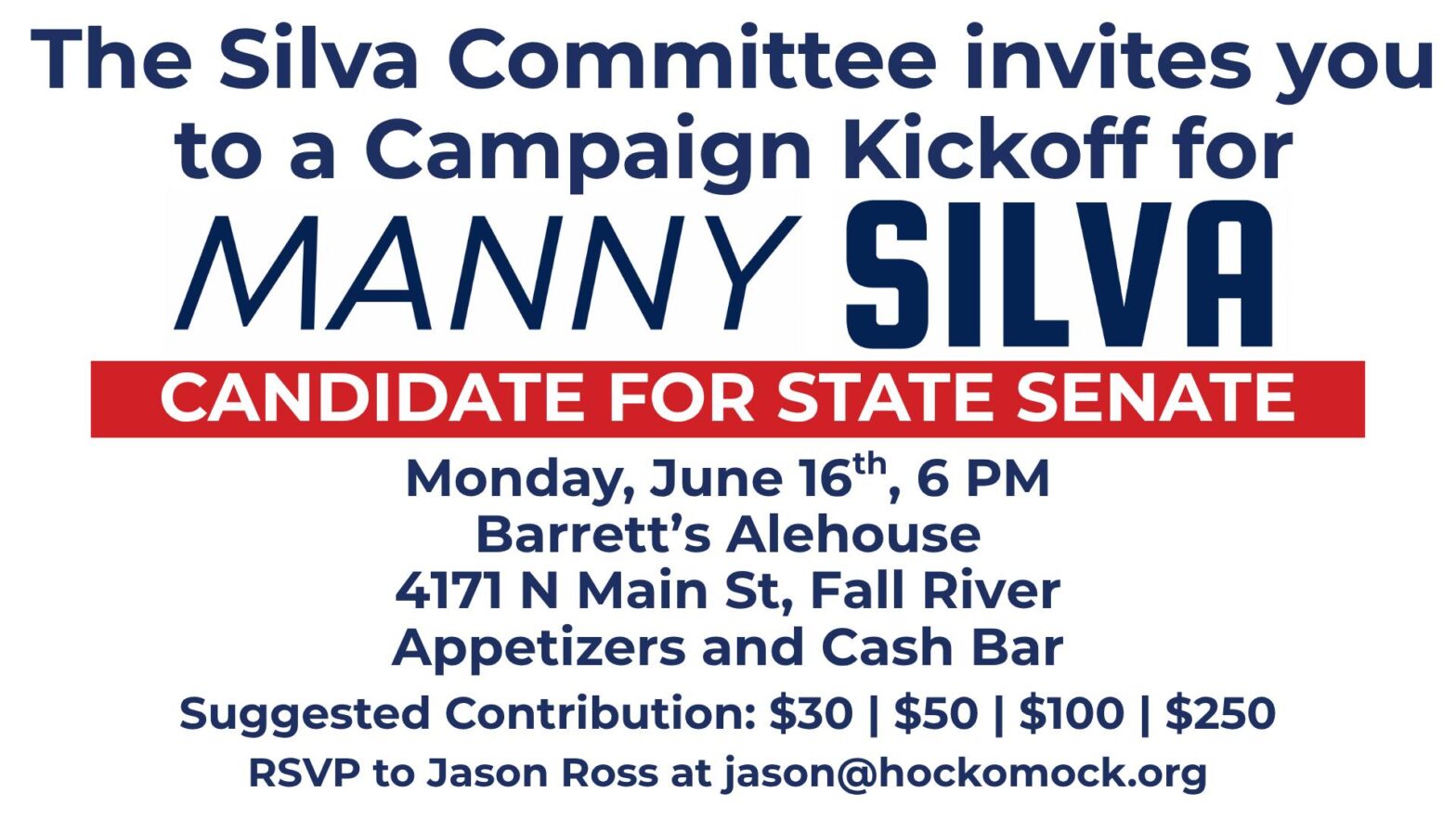 Manny Silva for State Senate Campaign Kickoff - Massachusetts GOP